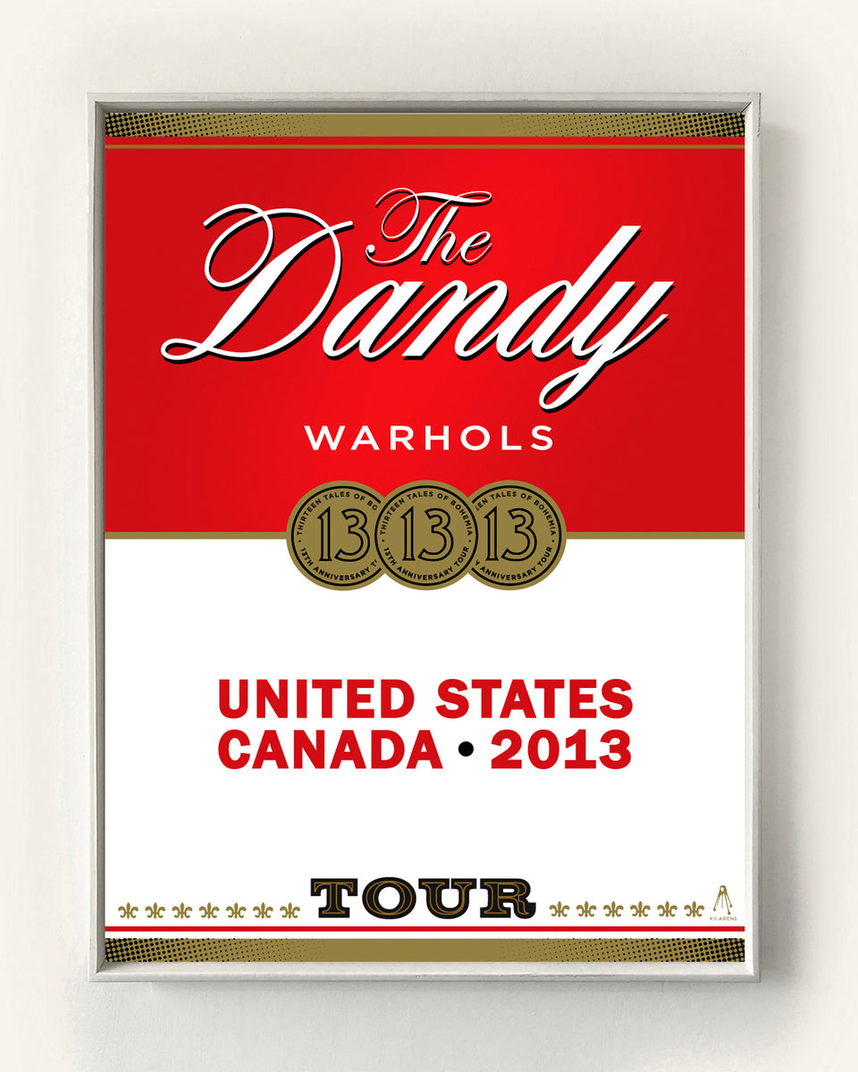 THE DANDY WARHOLS - USA & CANADA TOUR 2013 – Kii Arens Art